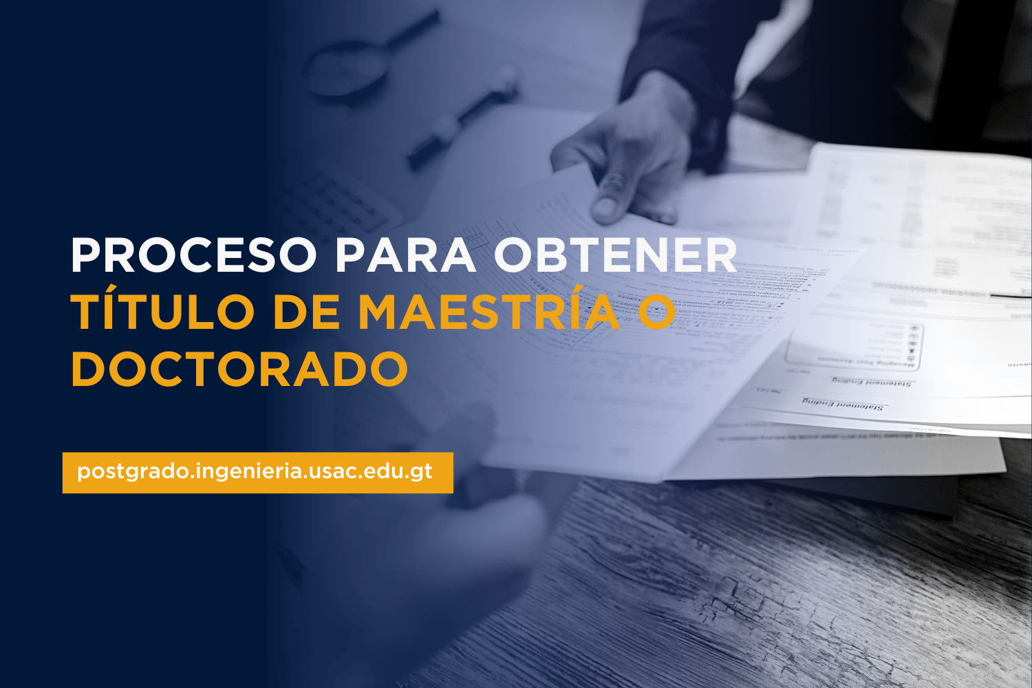 Proceso para obtener título de Maestría o Doctorado - EEP - Facultad de Ingeniería
