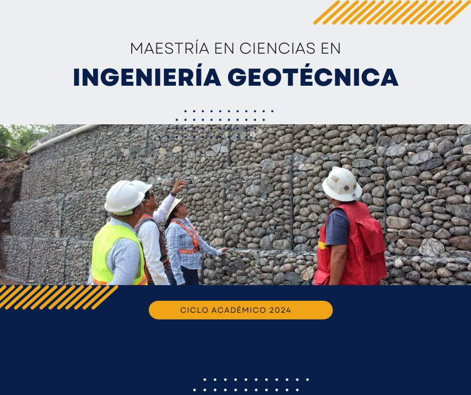 Maestría en Ciencias en Ingeniería Geotécnica